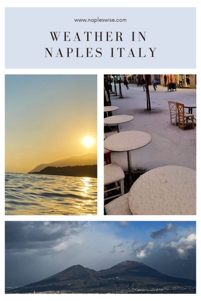 Napleswise | Essential Things | Weather in Naples